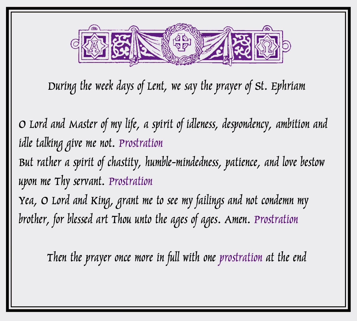Prayer of St. Ephraim – Blisswood